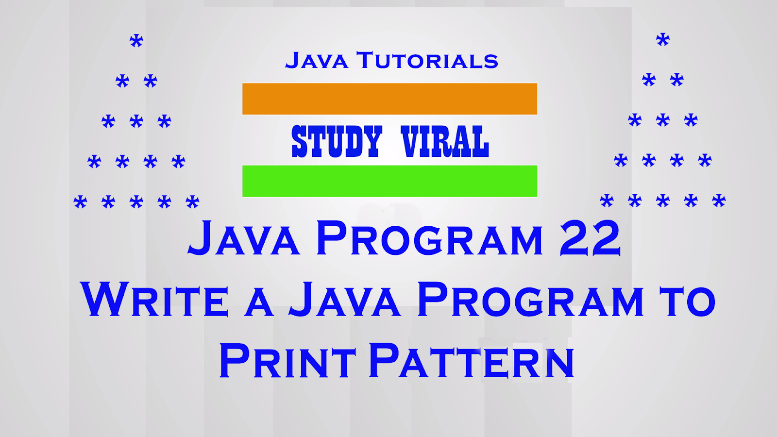 Java Program 22 - Java Program to Print Star Pyramid Pattrens 03 - Study Viral ~ Study Viral ...