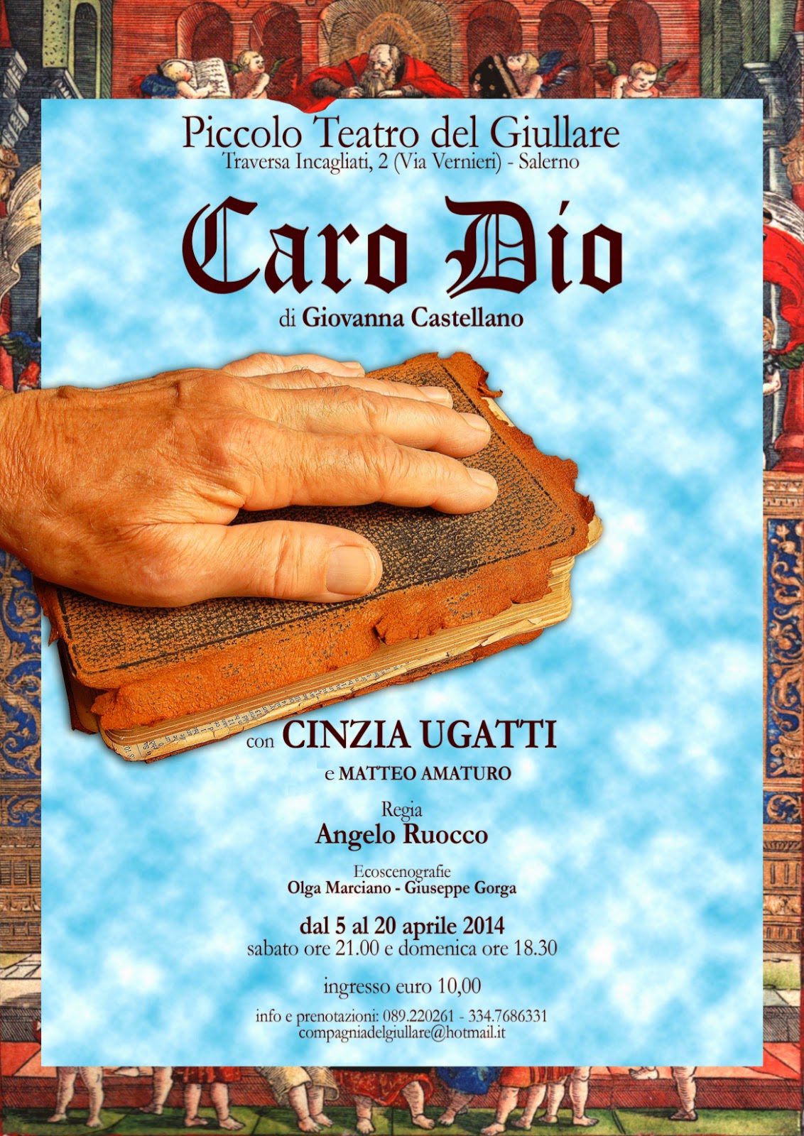 il mio giornale: “Caro Dio” di Giovanna Castellano e la regia di Angelo ...