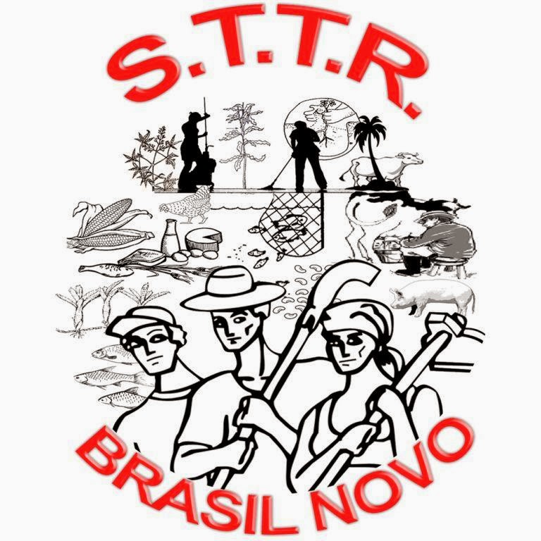 Brasil Novo Notícias: STTR DE BRASIL NOVO: “E O COMPANHEIRISMO DIZENDO ...
