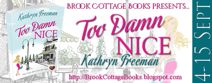The Book Magnet: BLOG TOUR: Too Damn Nice - Kathryn Freeman
