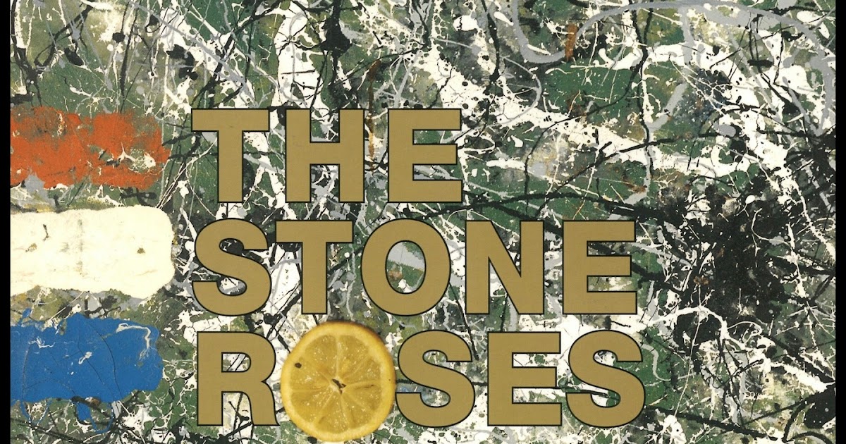 1989 The Stone Roses - The Stone Roses - Rockronología