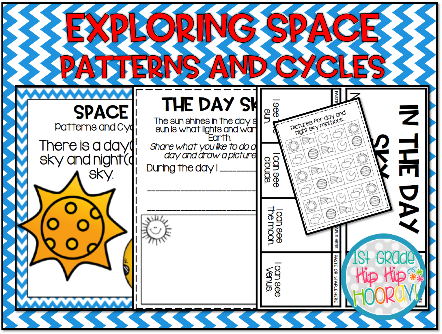 1st Grade Hip Hip Hooray!: Exploring Space Cycles and Patterns