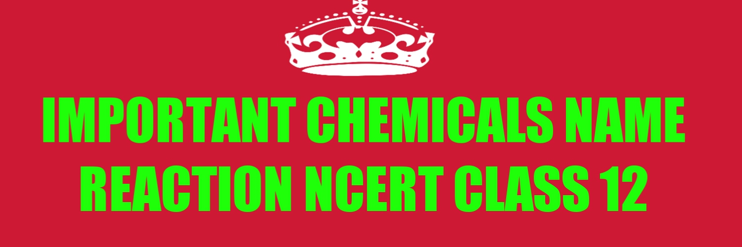 Name reaction class 12th Ncert