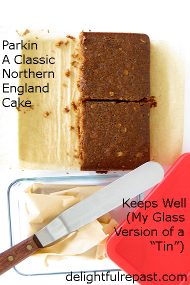Delightful Repast: Parkin - A Classic Northern England Cake