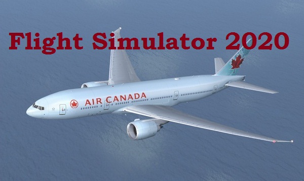 Best Virtual Pilot 3D 2020 | Microsoft Flight Simulator 2020 Download ...