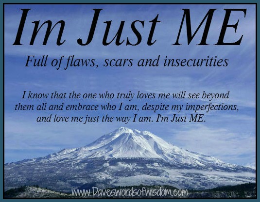 Daveswordsofwisdom.com: I'm Just ME