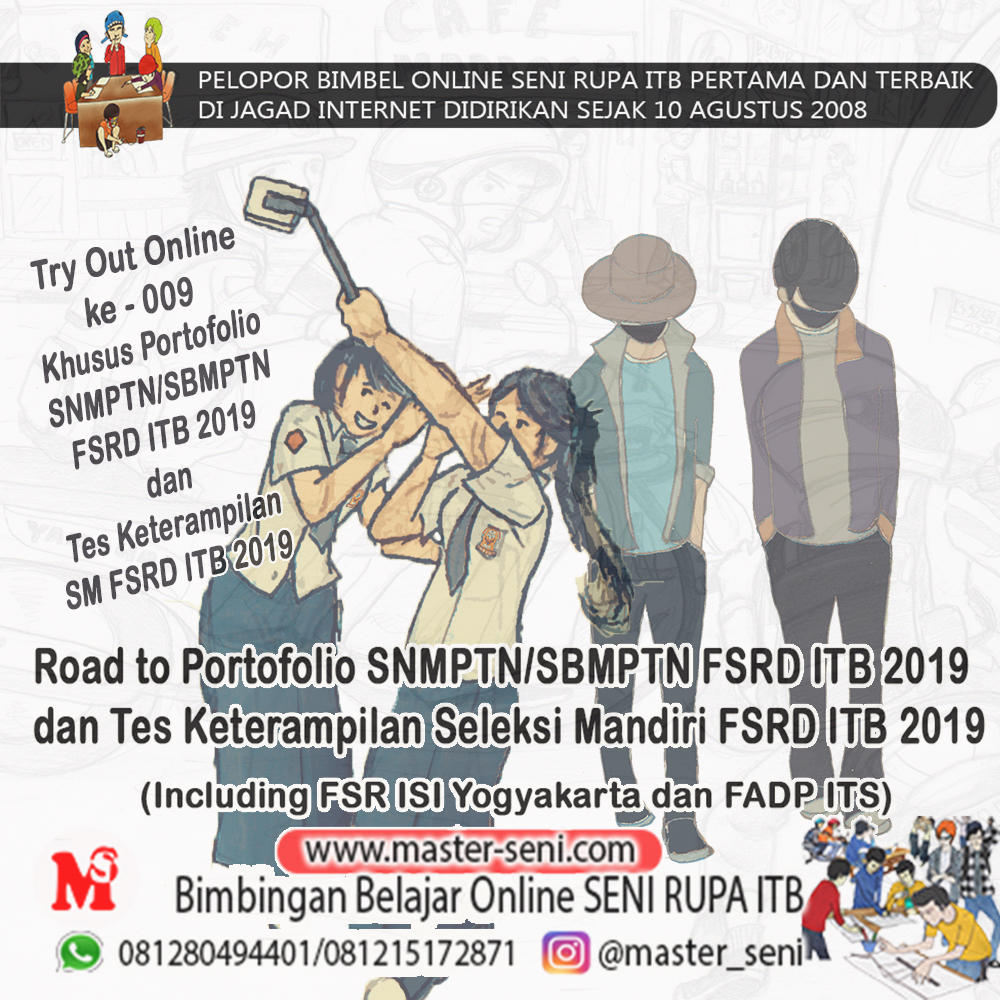 Try Out Online ke - 009 Khusus Portofolio SNMPTN/SBMPTN FSRD ITB 2019 ...