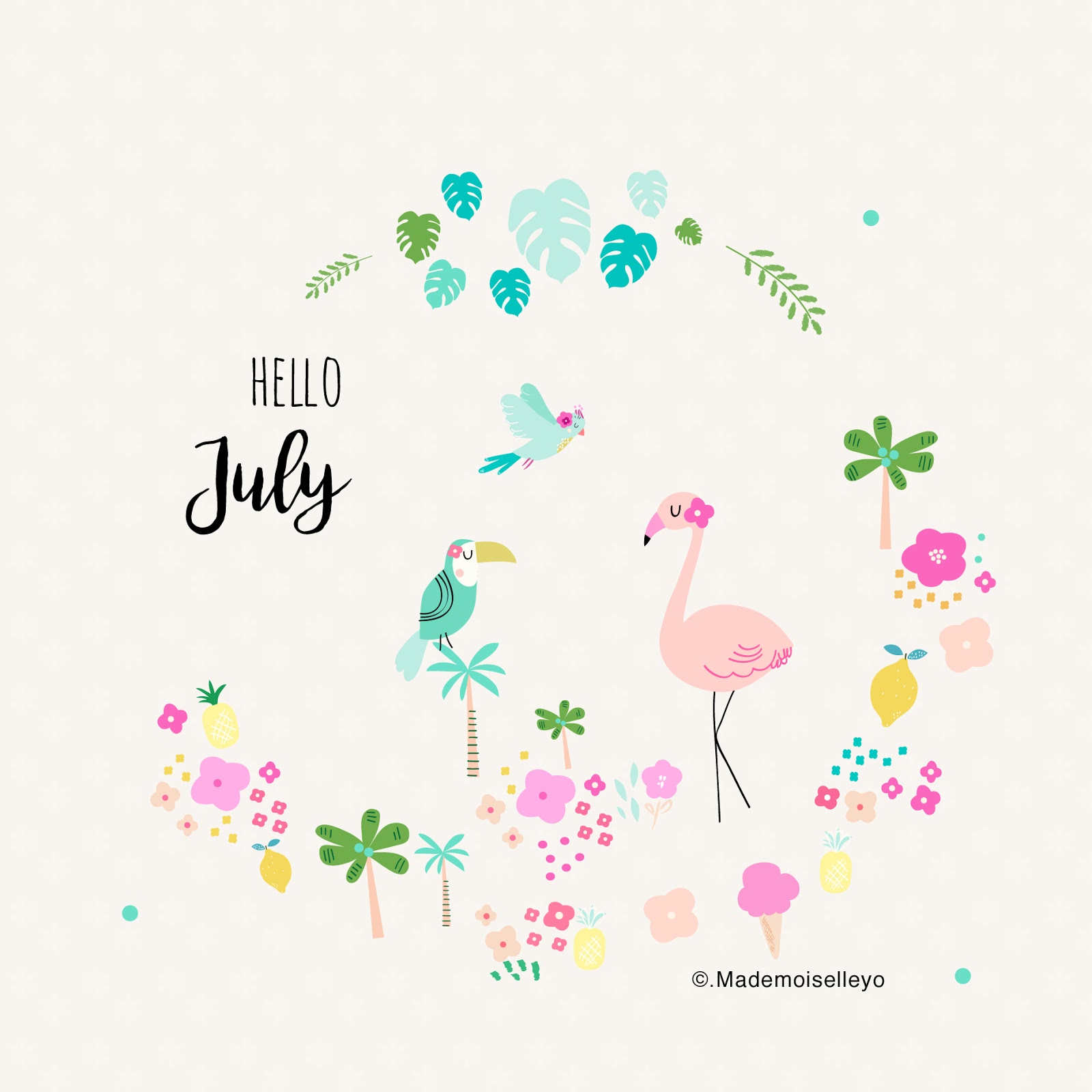 Mademoiselleyo: hello july Mademoiselleyo: hello july