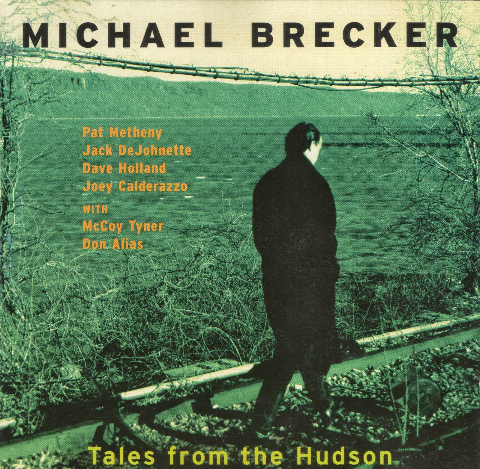 MODUS VIVENDI: Michael Brecker - 1996 - Tales from the Hudson
