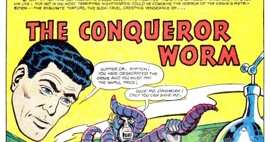 THE HORRORS OF IT ALL: The Conqueror Worm