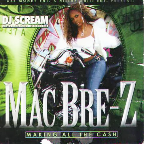 Mac Bre-Z Da Kandi Lady: Mixtapes