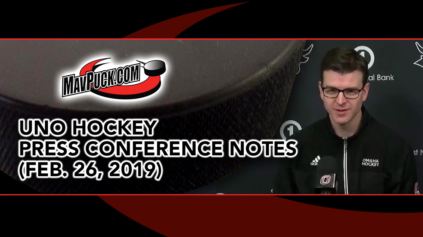 MavPuck Blog: UNO Hockey Press Conference Notes - Feb. 26, 2019