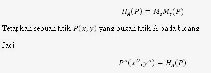 amiksyah: SETENGAH PUTARAN Geometri Transformasi
