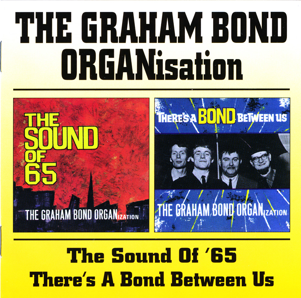 Plain and Fancy: The Graham Bond Organisation - The Sound Of '65 ...
