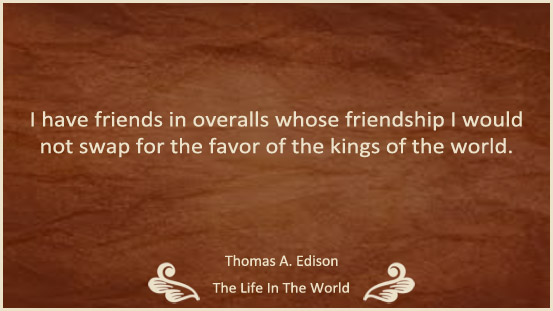 Friendship Quotes : Part 45 | The Life in The World