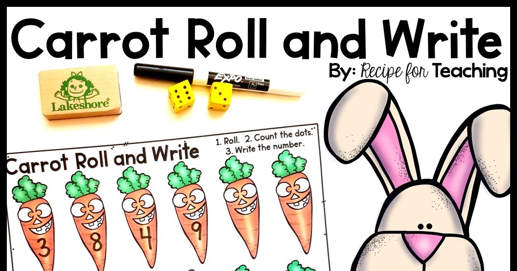 Carrot Roll and Write - Recipe for Teaching