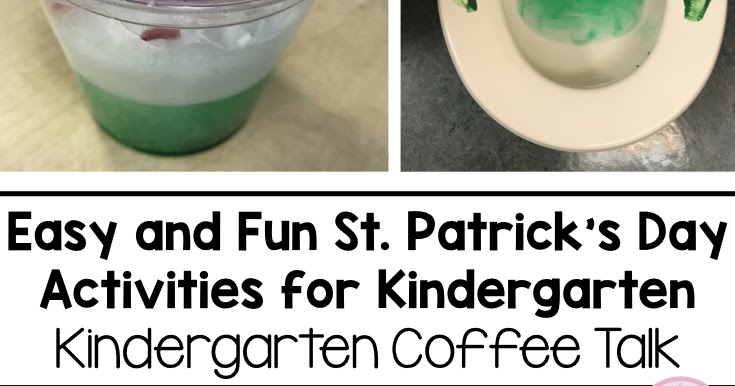 Kindergarten Coffee Talk: Fun and Easy St. Patrick's Day Ideas for your ...