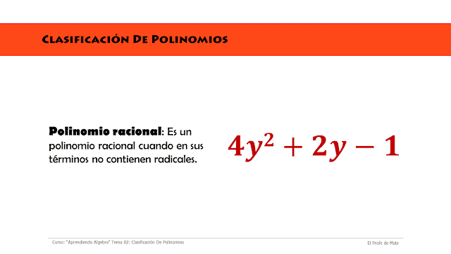 El Profesor de Matemáticas: Clasificación de Polinomios