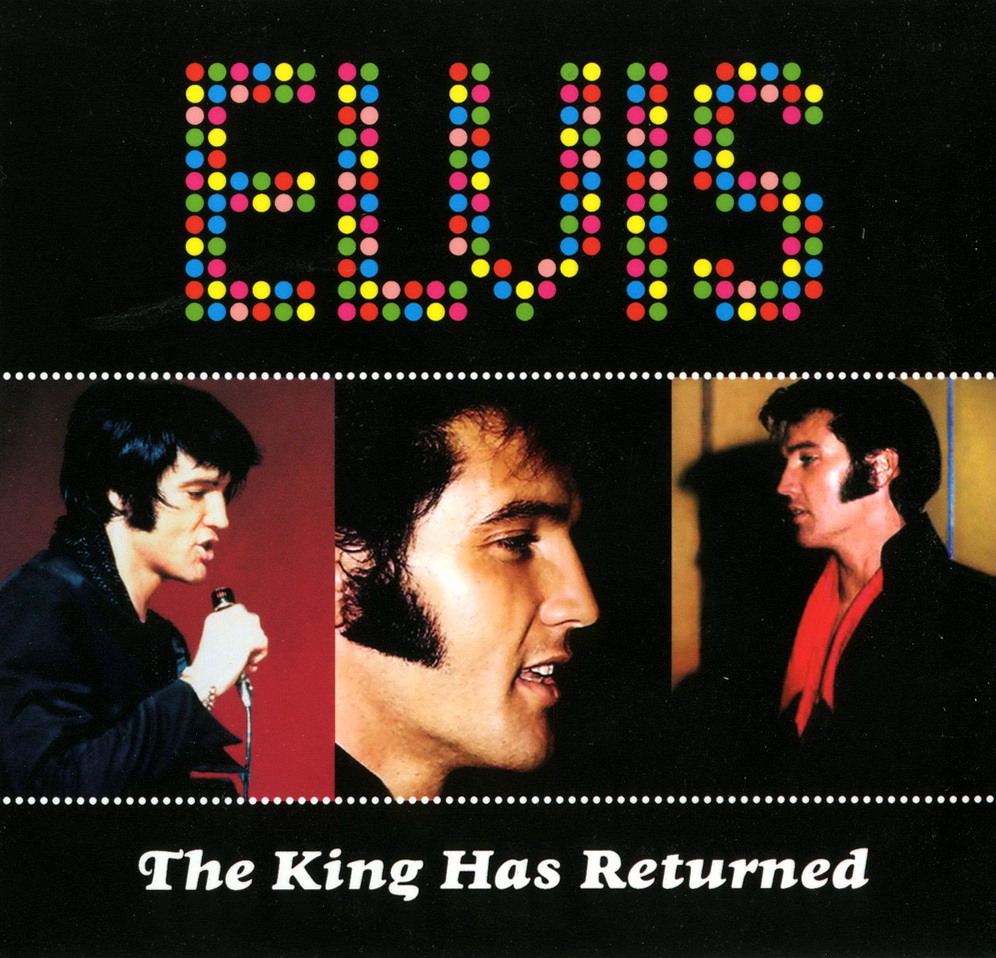 Elvis Presley - The King Has Returned