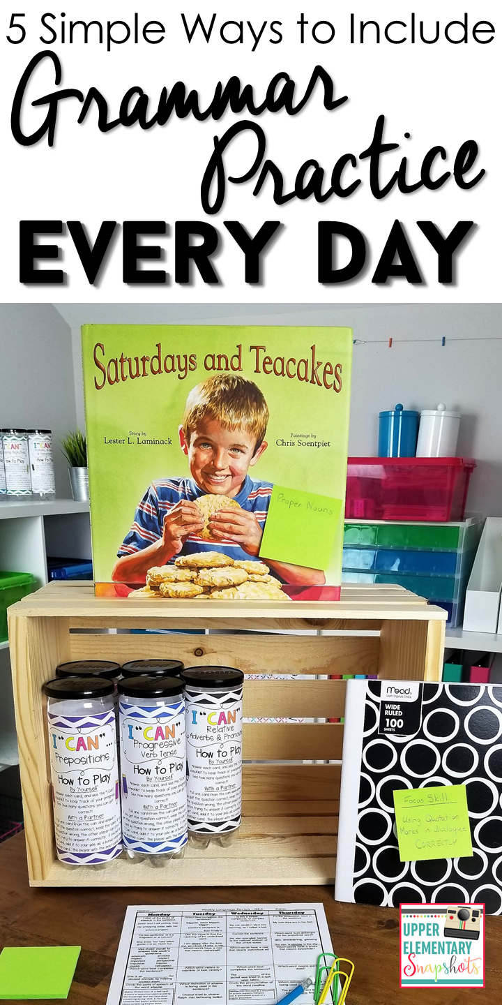 5 Simple Ways to Include Grammar Practice in Your Classroom | Upper ...