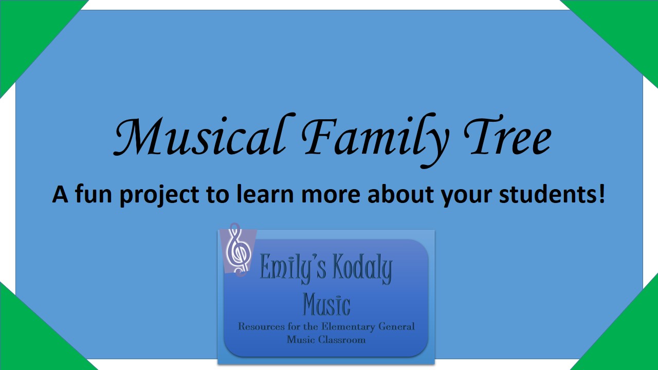 Emily's Kodaly Inspired Music: Musical Family Tree