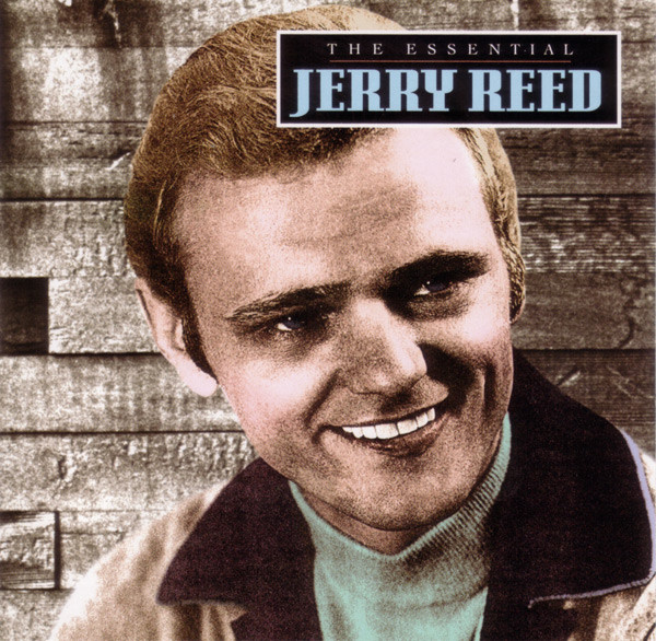 FROM THE VAULTS: Jerry Reed born 20 March 1937