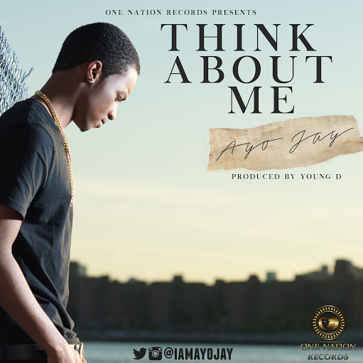Ayo Jay debuts new single 'Think About Me'