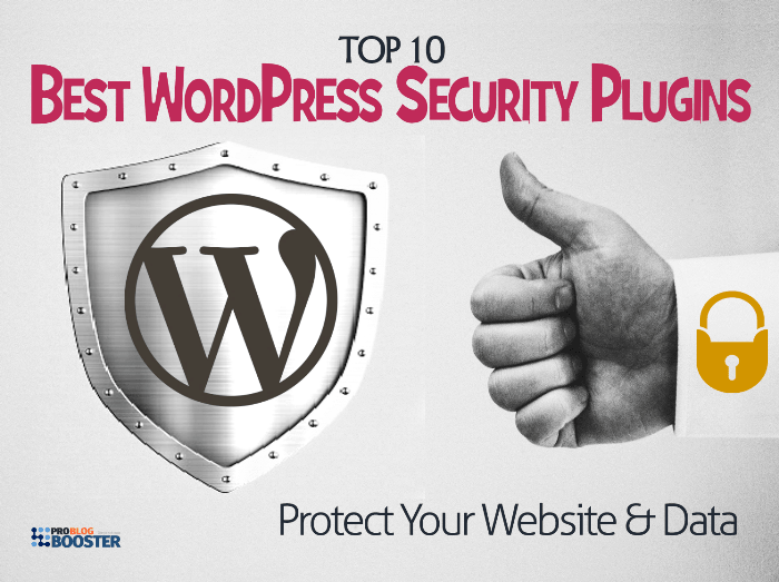 10 Best WordPress Security Plugins To Protect Your Website Data [IMP]