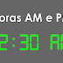 Definição de horas AM, PM e 24 horas