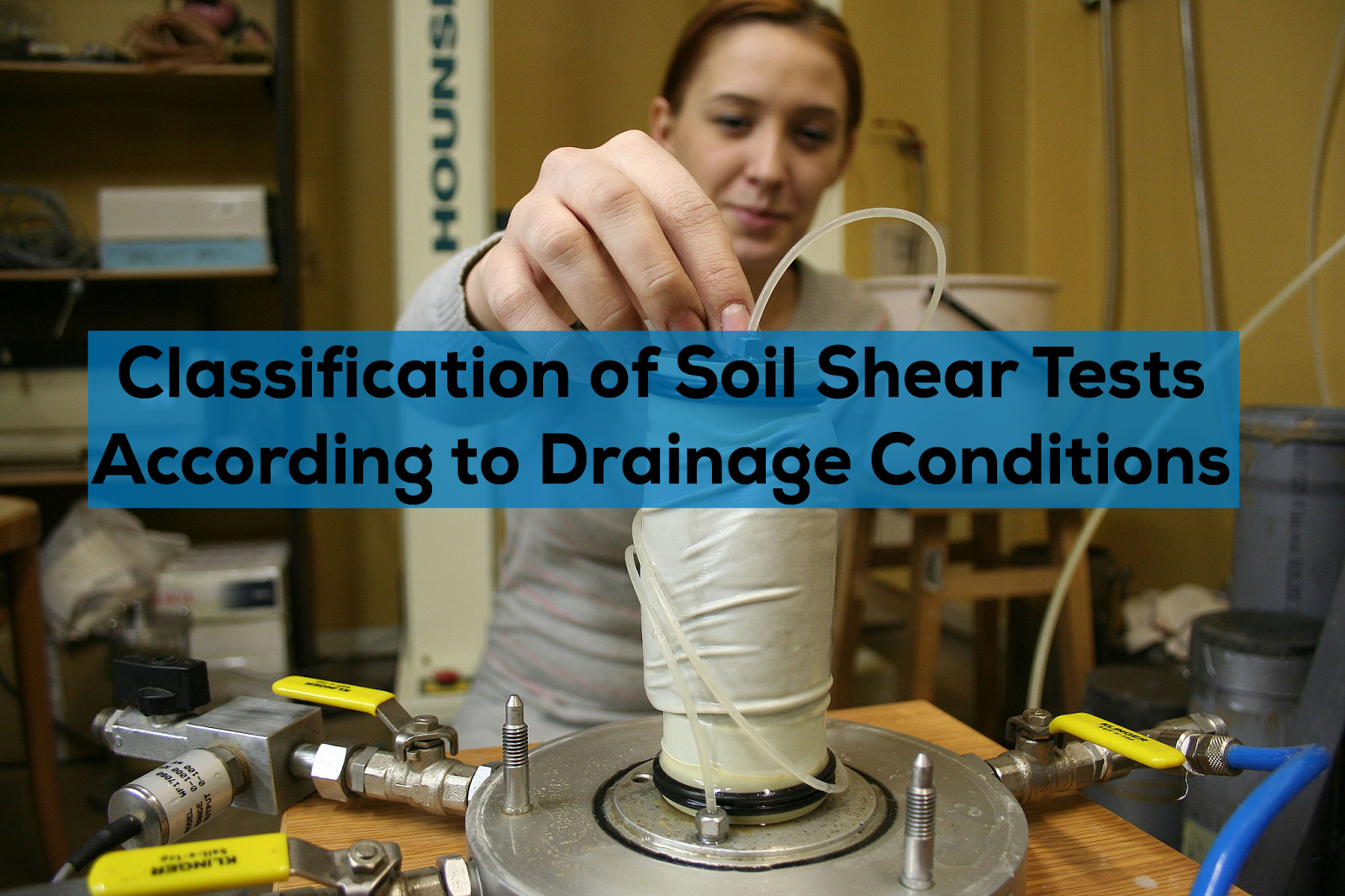 Classification of Soil Shear Tests According to Drainage Conditions ...