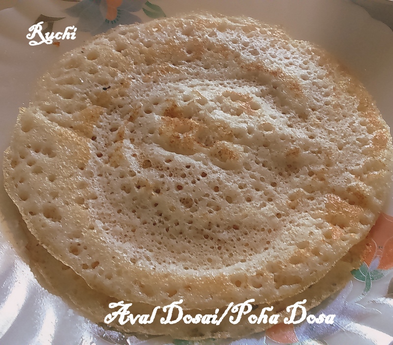 Ruchi: Aval Dosai/Poha Dosa