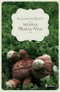 Menina Morta-Viva - Elizabeth Scott - Menina da Bahia