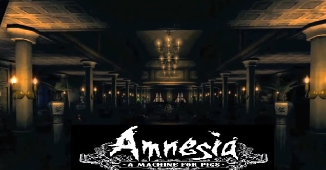 Ultra Tendencias: Amnesia A Machine for Pigs locura y terror para PC