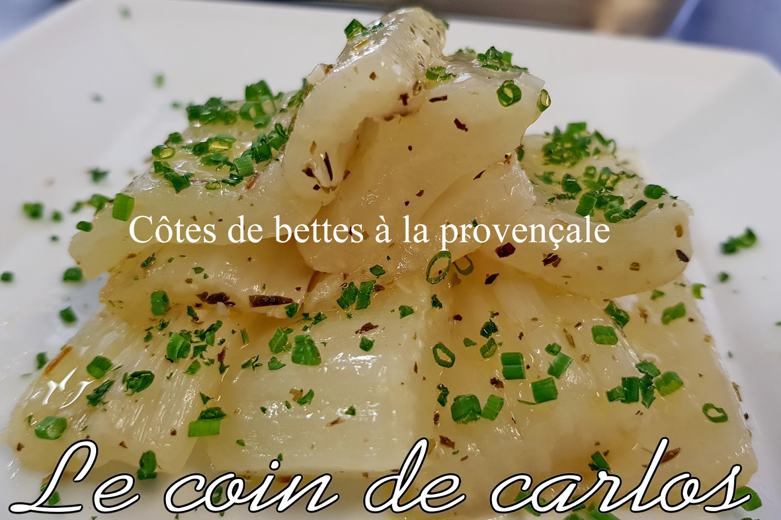 Le coin de Carlos: Côtes de bettes à la provençale