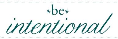 {Be Intentional} | East Coast Creative