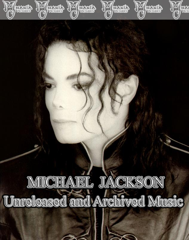 Michael Jackson Mania - Unreleased and Archived Song CD1 / CD2 ...