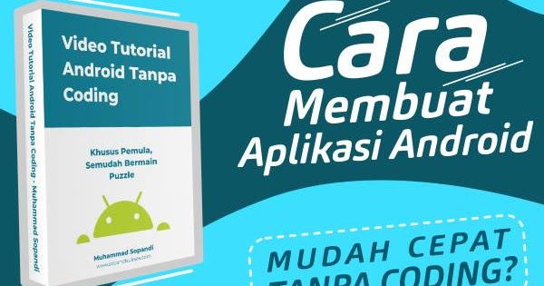 21+ Video Tutorial Android Tanpa Coding untuk Pemula