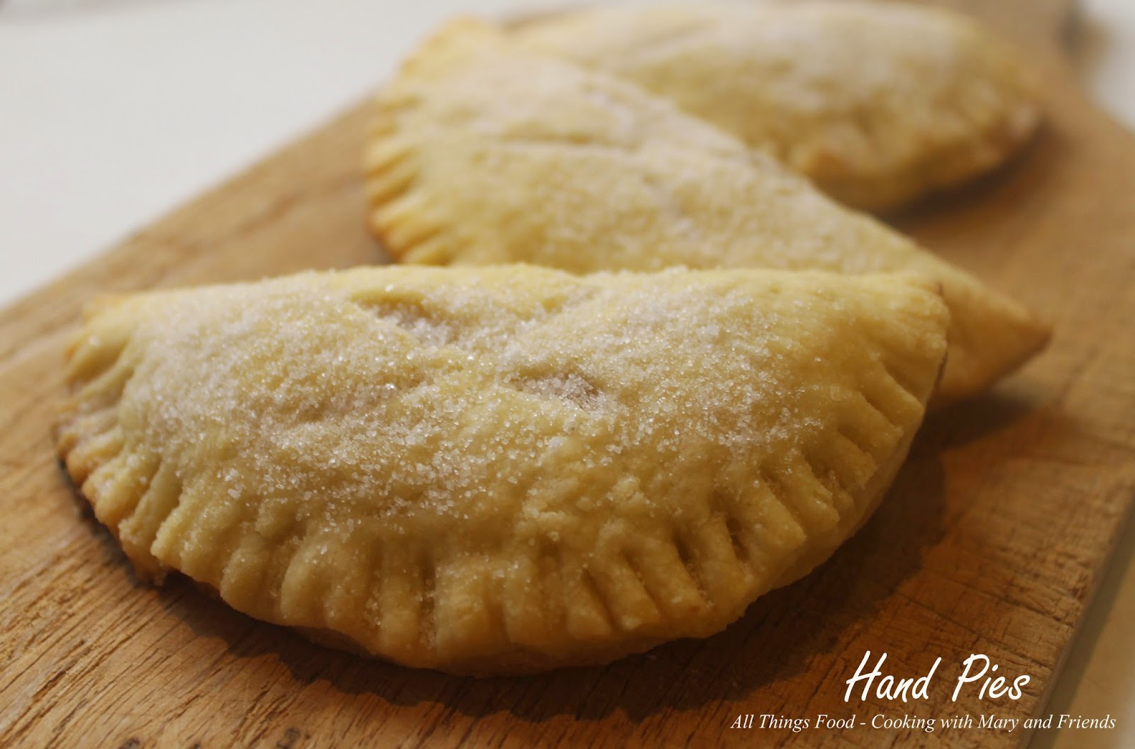 Cooking With Mary and Friends: Hand Pies