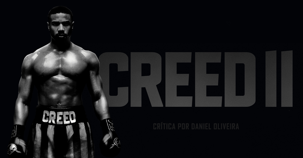 CRÍTICA | Creed II