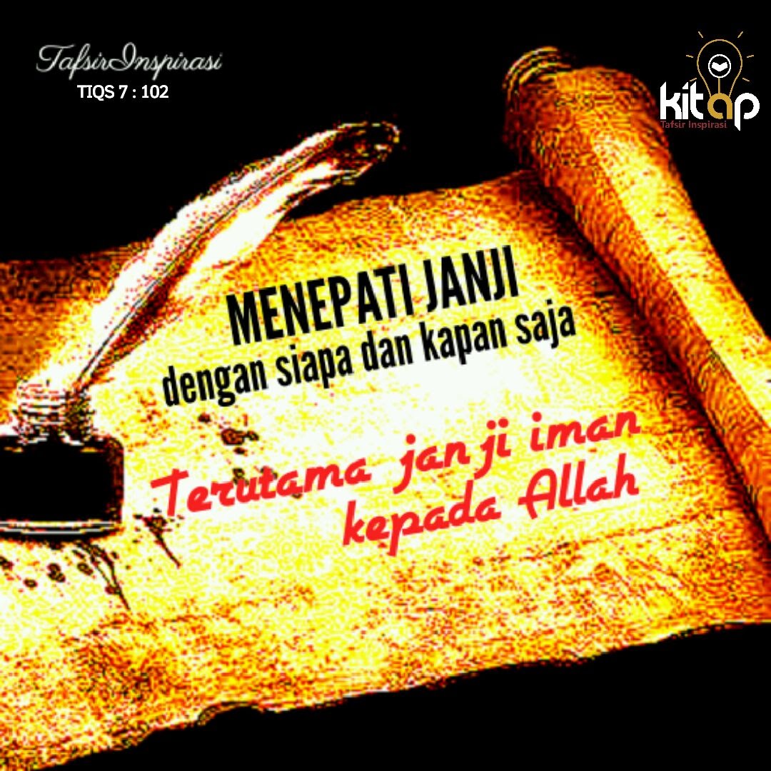 Broadcast 328: Menepati Janji dengan Siapa dan Kapan Saja - Dakwah Itu ...