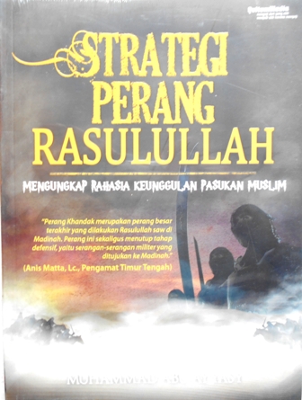 Strategi Perang Rasulullah - cahayapustaka.com