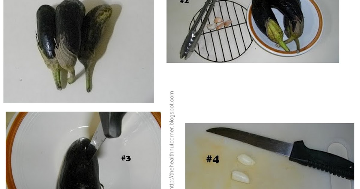 The Health-Nut Corner: Roasted Melongene (Eggplant)