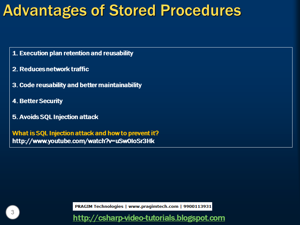 Sql server, .net and c# video tutorial: Part 21 – Advantages of stored procedures