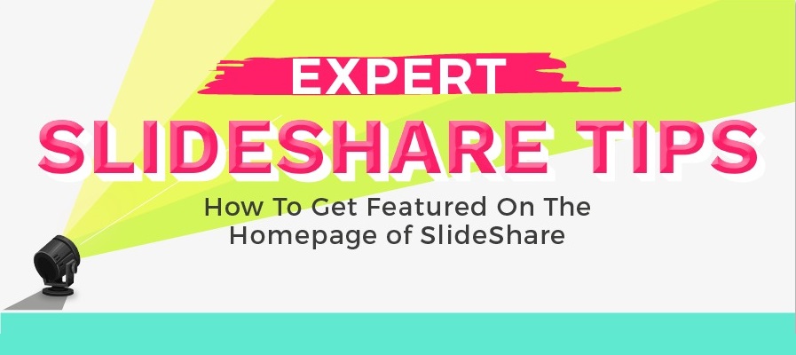 How to Get Featured on the Front Page of SlideShare - #Infographic ...