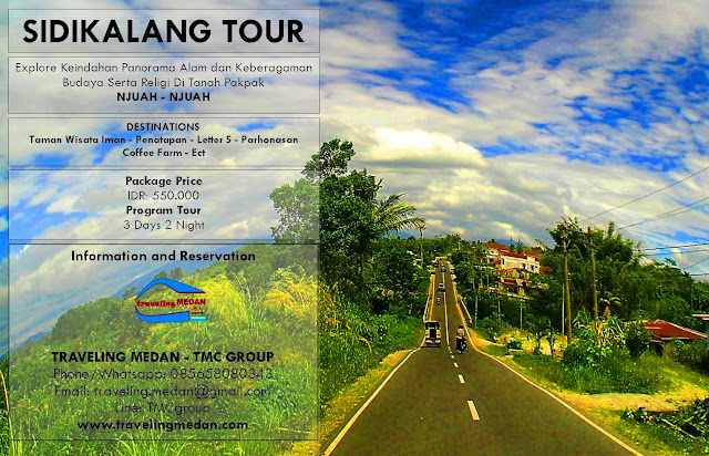 Sidikalang and Dairi Tour Package - Traveling Medan
