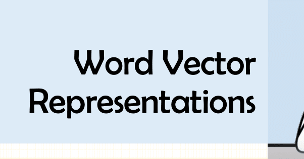 Word Vectorization