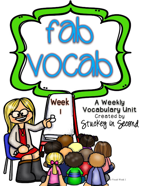 Stuckey in Second: Fab Vocab: Weekly Vocabulary Units