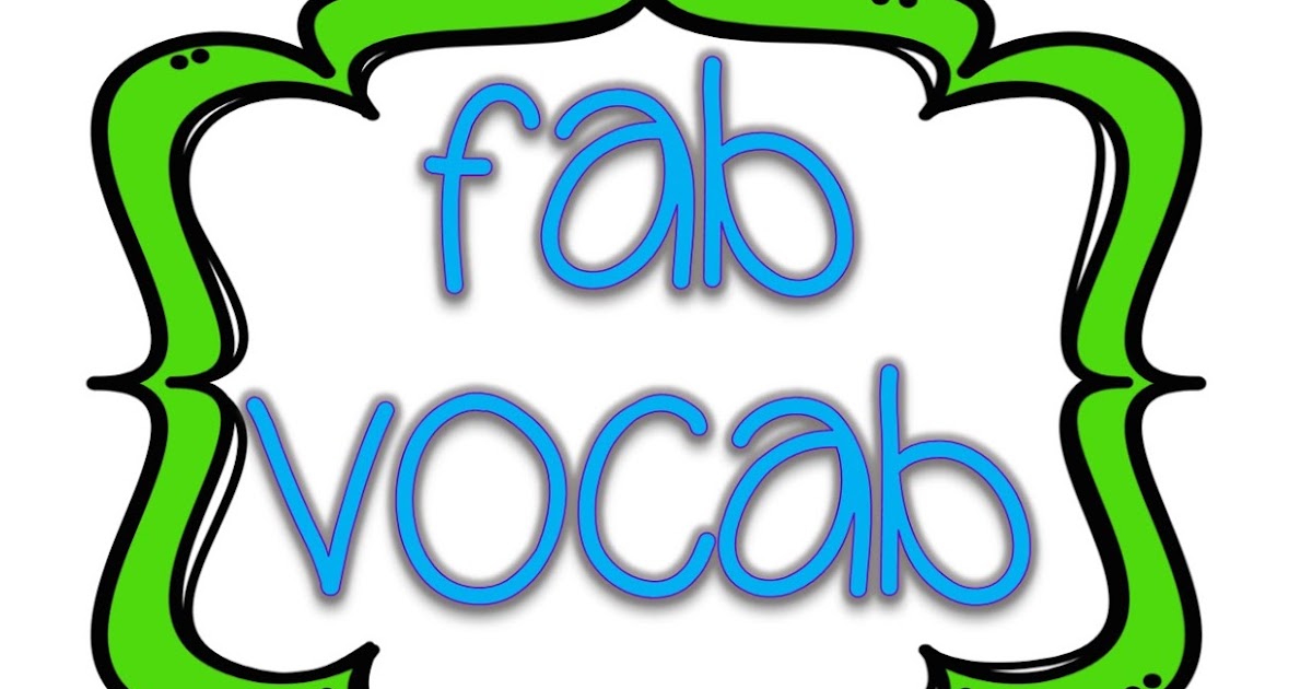 Stuckey in Second: Fab Vocab: Weekly Vocabulary Units