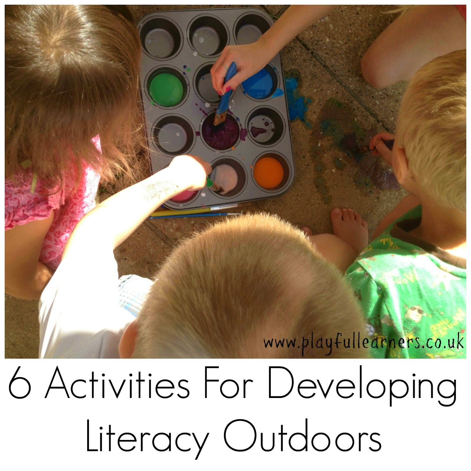 Playful Learners: 6 Activities to Support Literacy Outdoors