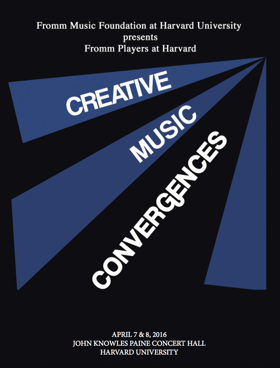 2016 Fromm Players at Harvard: "Creative Music Convergences"